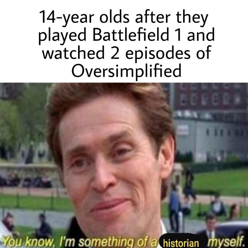 Historical Memes For Nerd Historians And Anyone Else Who Laughs ...